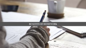 Benefits Of Doing Homework You Didn't Know About