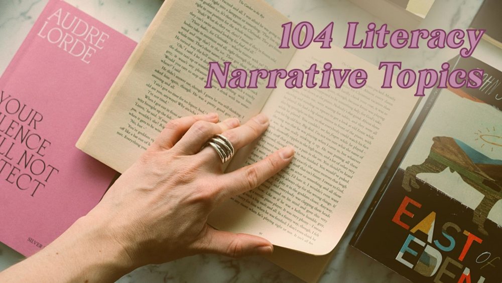 104 Literacy Narrative Essay Writing Guidelines And Ideas 2022 